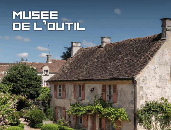 Préparez votre visite au Musée de l’outil – Musée de l'Outil Val d'Oise